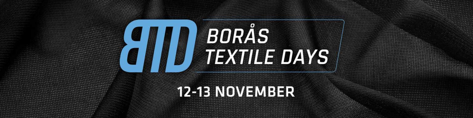 Textile Events. Next Up - Borås Textile Days 2025